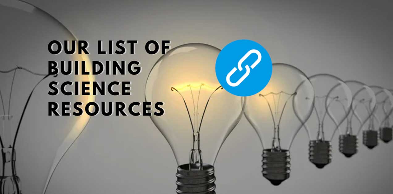 Building Science Resources